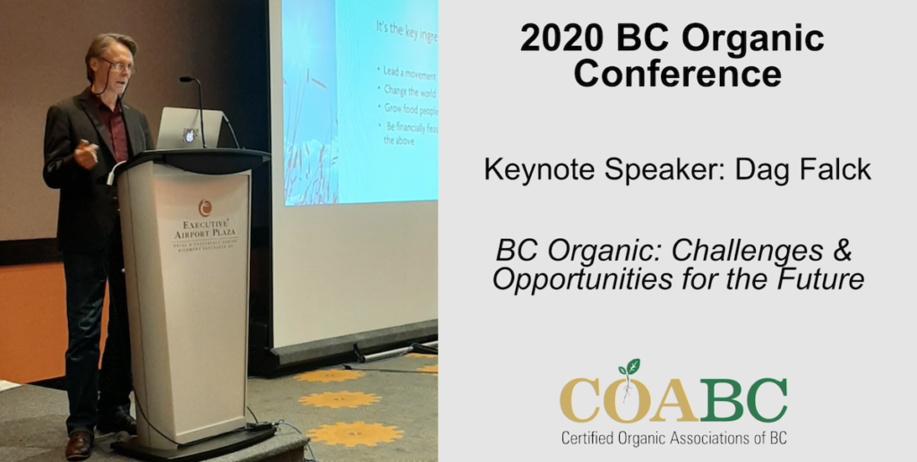 2020 BC Organic Conference Keynote - Dag Falck - British Columbia Organic Grower